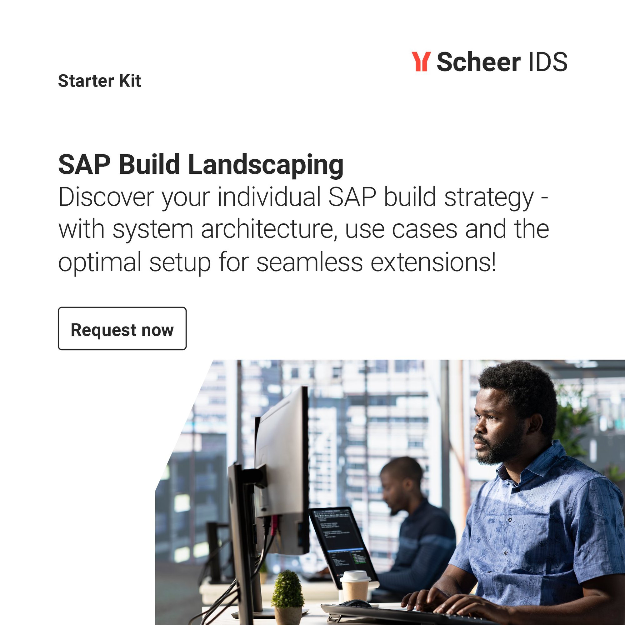 SAP Build Landscaping - Starter Kit | Scheer IDS