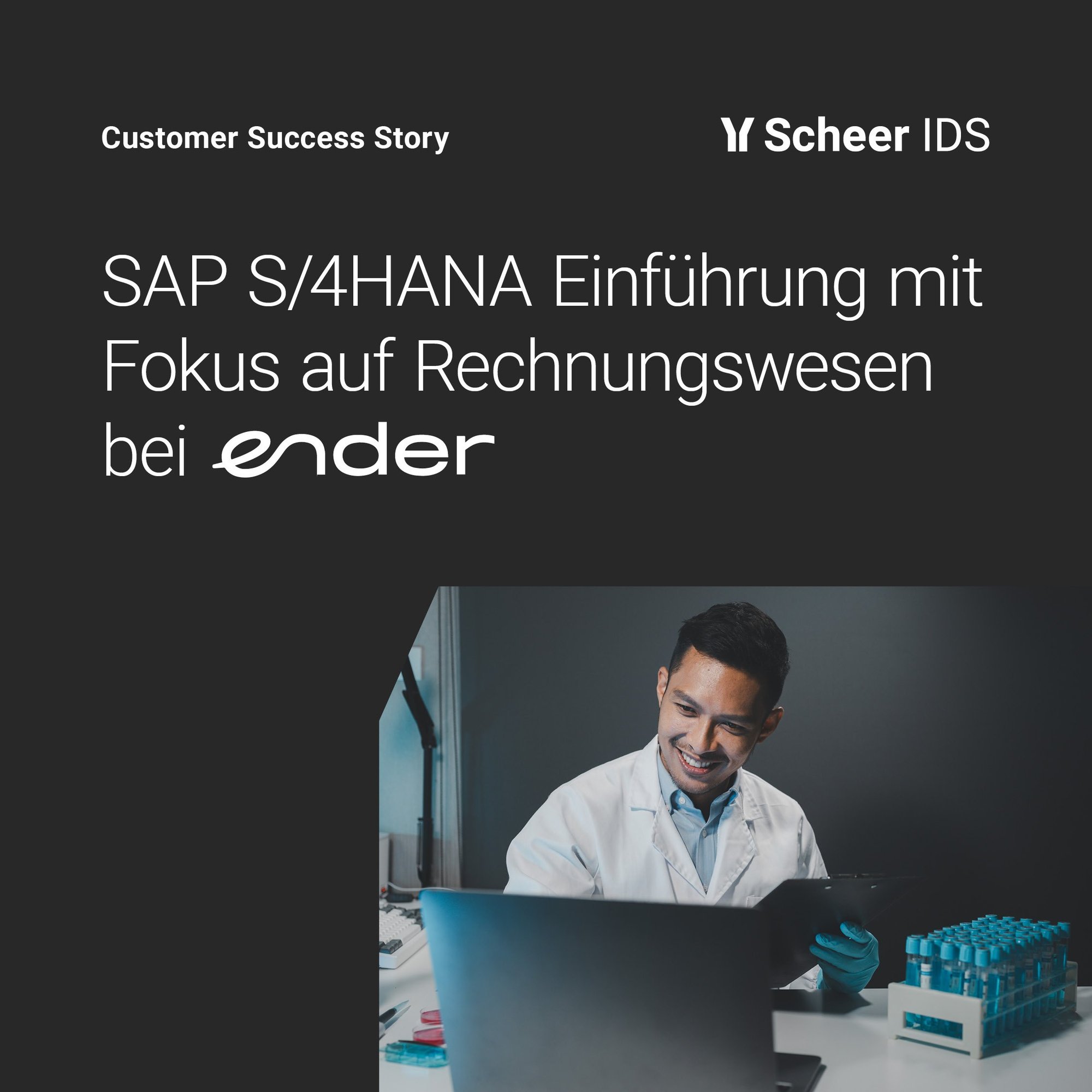 Customer Success Story | ender diagnostics | Scheer IDS