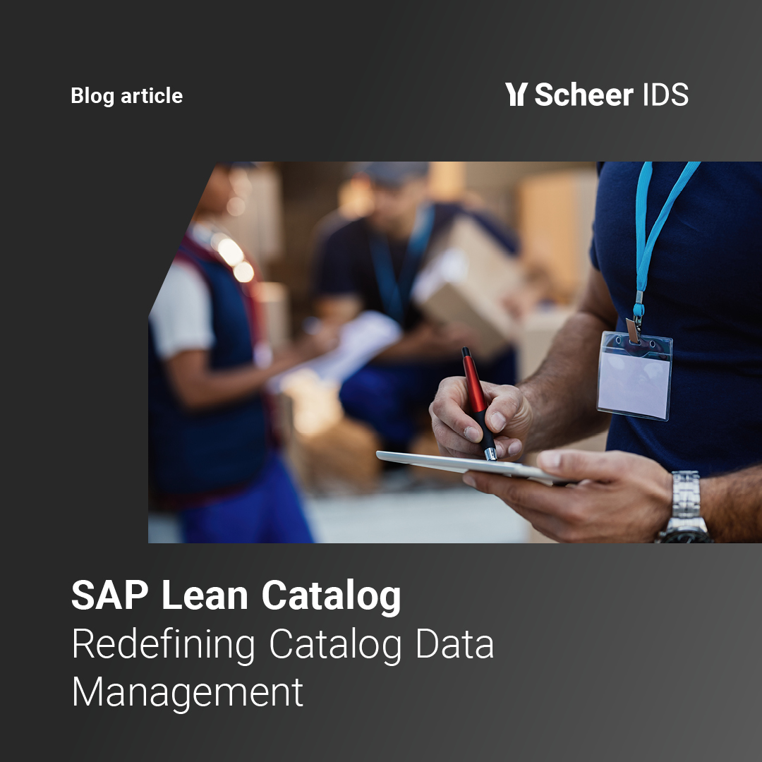 SAP Lean Catalog – Redefining Catalog Data Management | Scheer IDS