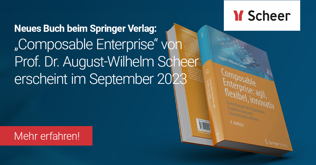 Neues Buch von Prof. Dr. August-Wilhelm Scheer: „Composable Enterprise“