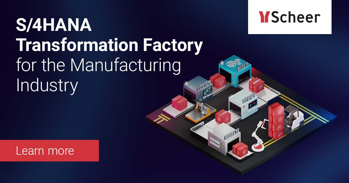 S/4HANA Transformation Factory for the manufacturing industry | Scheer IDS