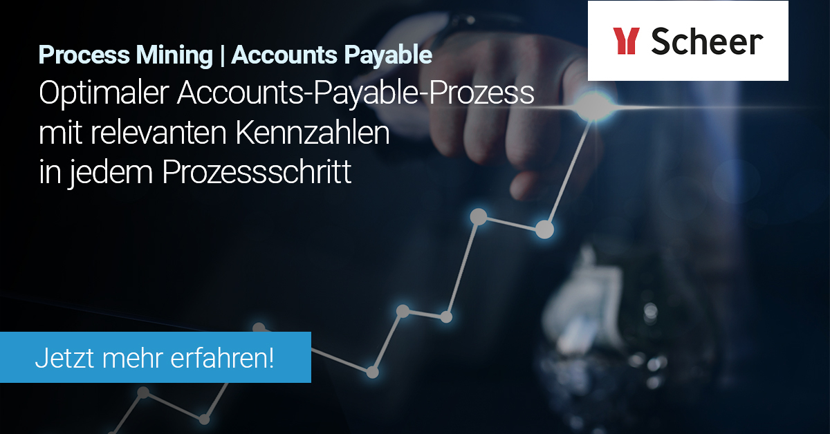 Use Case Process Mining: Accounts Payable | Scheer IDS