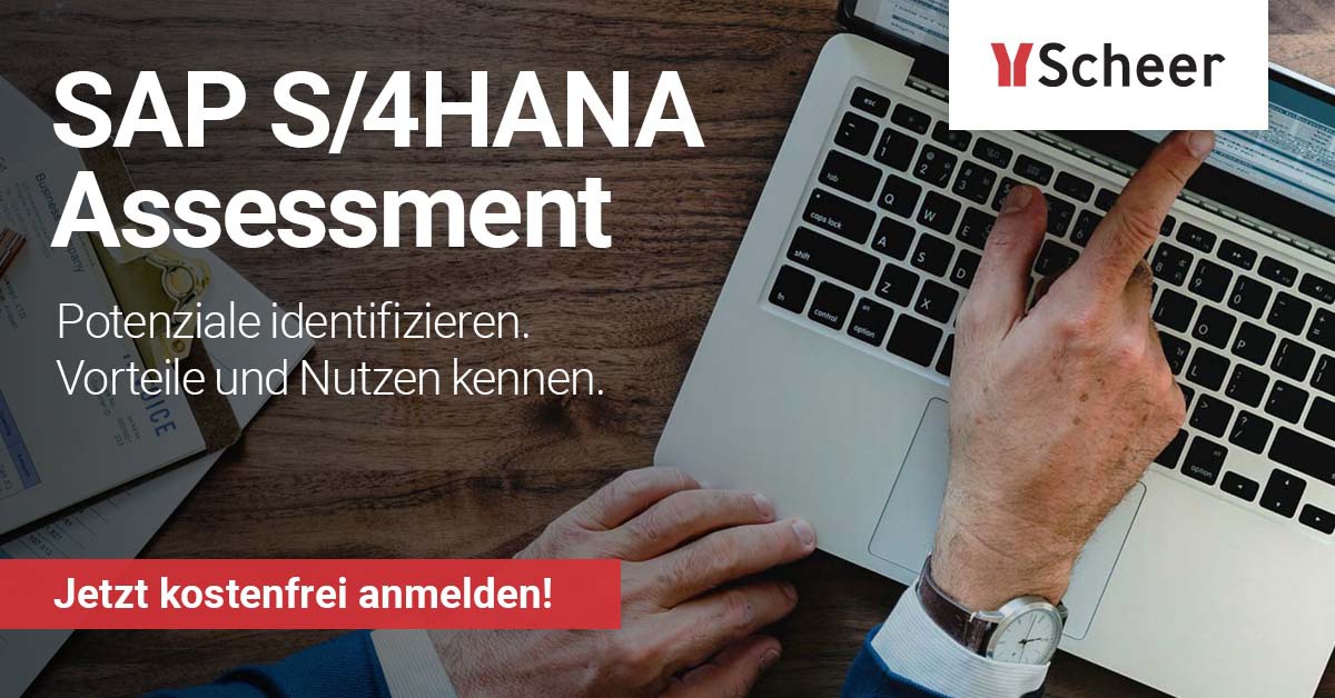 Das SAP S/4HANA Assessment | Scheer IDS