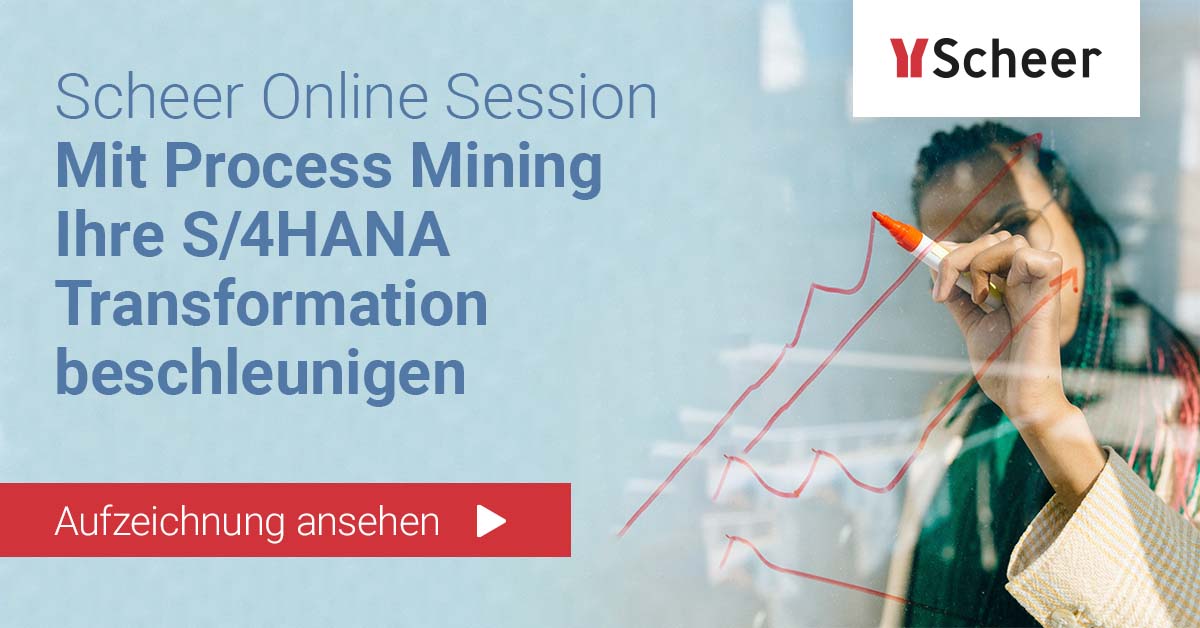 Online Session – Process Mining enables S/4HANA Transformation