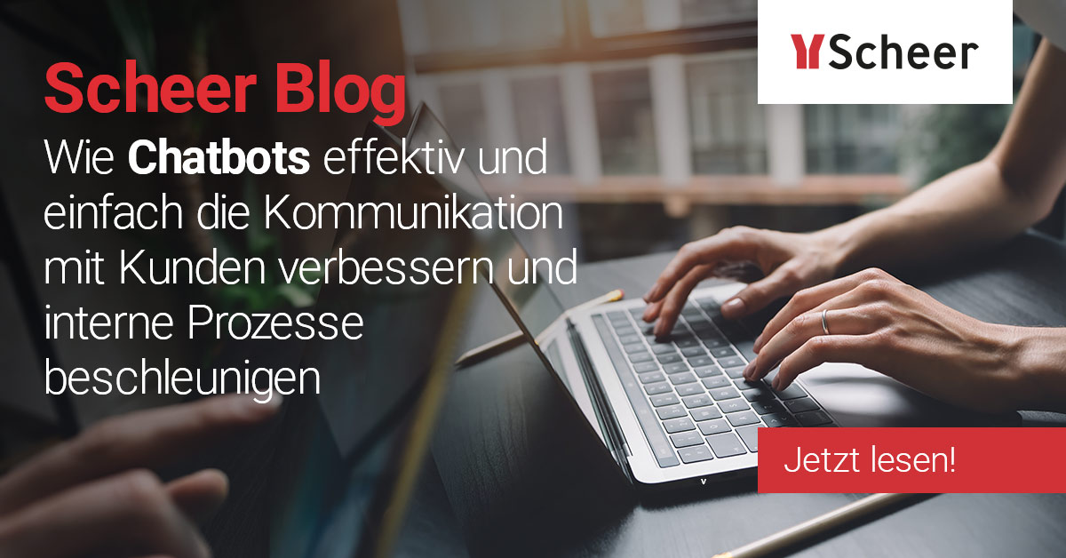 Wie Chatbots effektiv und einfach die Kommunikation mit Kunden verbessern und interne Prozesse ...