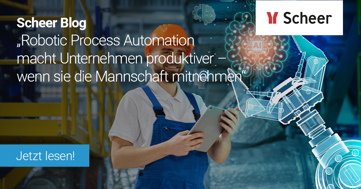 RPA macht Unternehmen produktiver | Scheer IDS