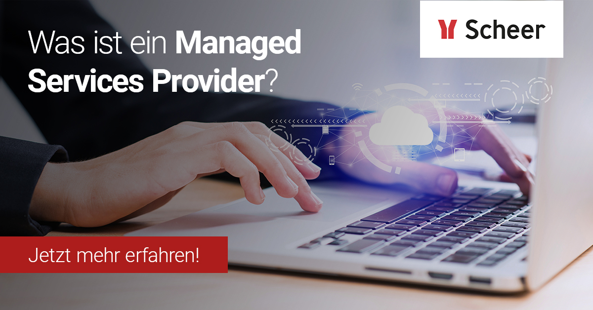 Managed Services Provider | Scheer IDS Wiki
