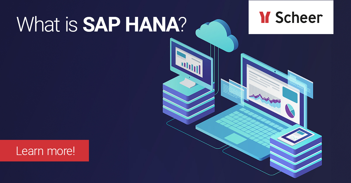 What is SAP HANA? | Scheer IDS Wiki