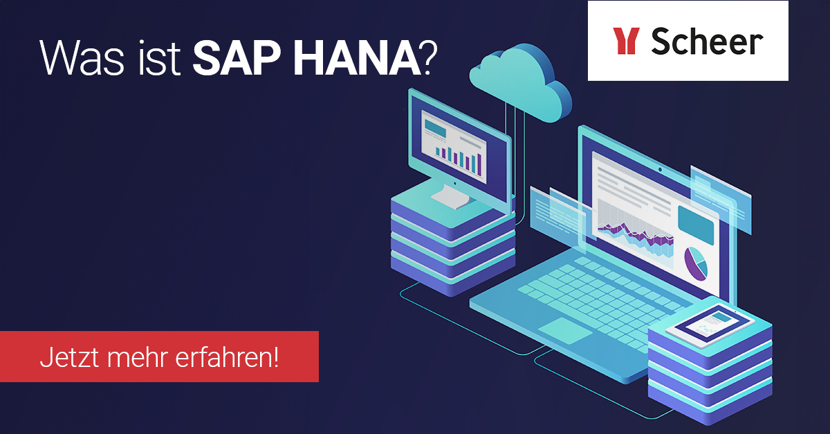 Was ist SAP HANA? | Scheer IDS Wiki