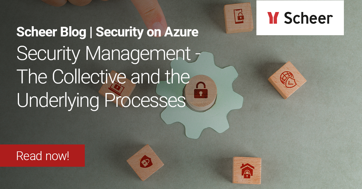 Security on Azure - Security Management | Scheer IDS