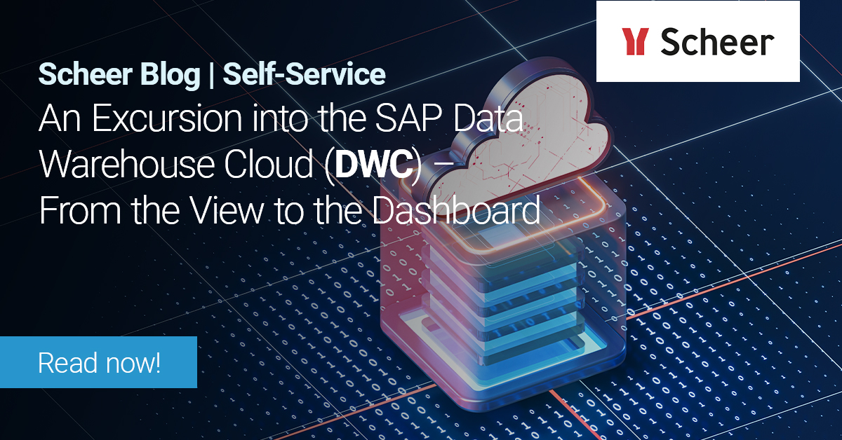Self-service: An excursion into the SAP Data Warehouse Cloud (DWC ...