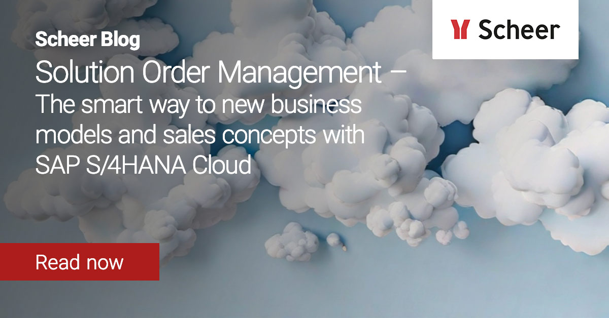 Solution Order Management – the Smart Way to New Business Models and ...