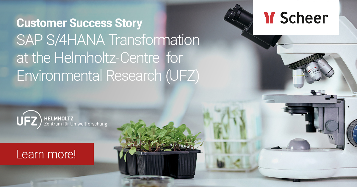 SAP S/4HANA Transformation at UFZ | Scheer IDS